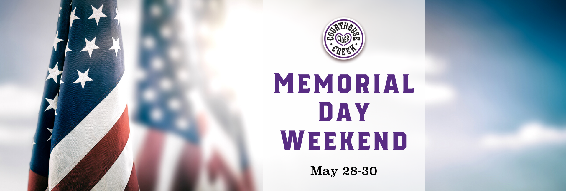 Courthouse Creek Cider | Memorial Weekend